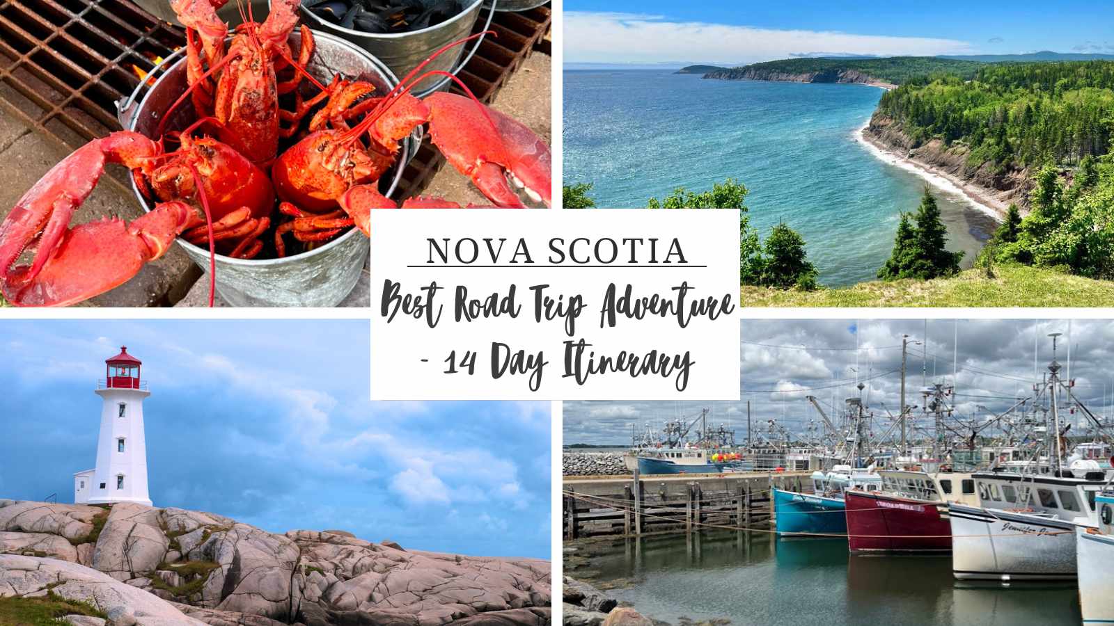 The Best Nova Scotia Road Trip Adventure - 14 Day Itinerary